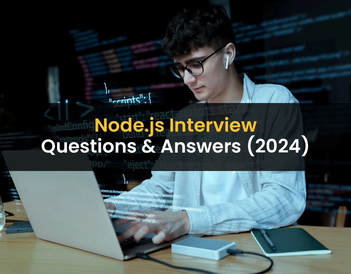 Node.js Interview Questions and Answers (2025)